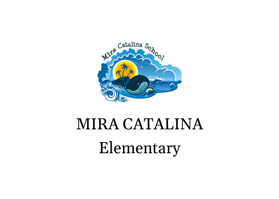 Principal's Message – About Us – Mira Catalina Elementary